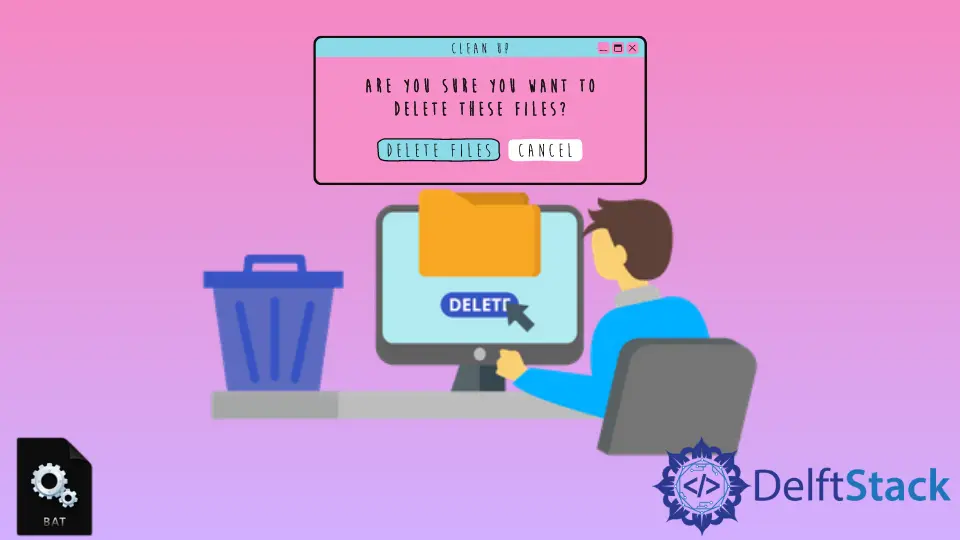 How To Delete File Using Batch Script Delft Stack