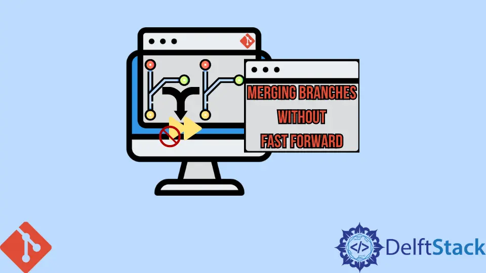 How To Merge Branches Without Fast Forward In Git Delft Stack