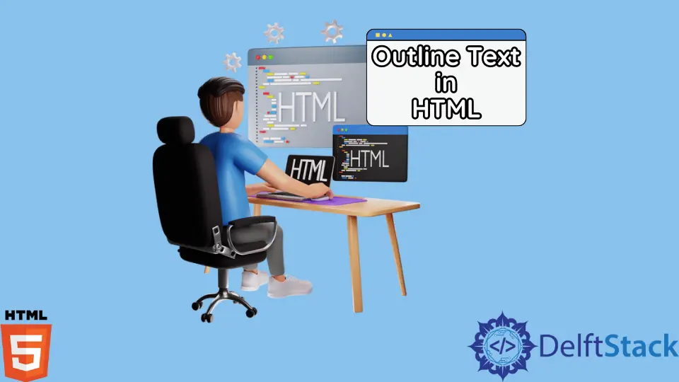 How To Outline Text In HTML Delft Stack