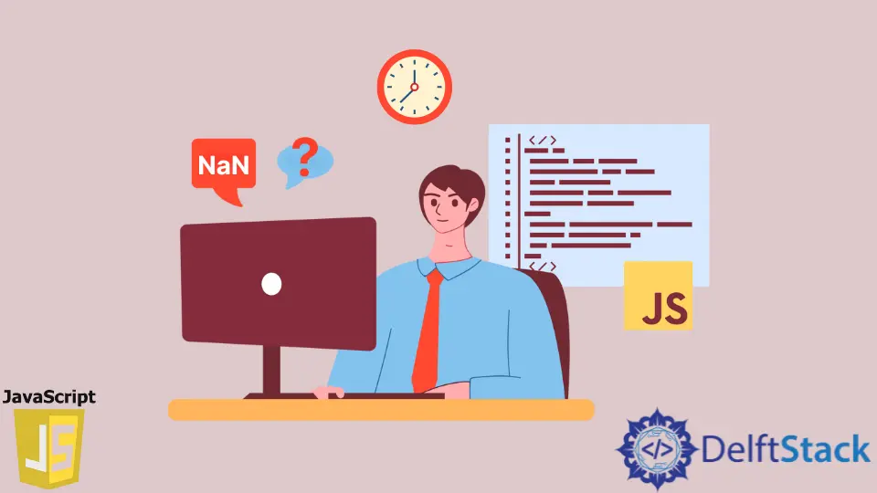 How To Check If A Value Is NaN In JavaScript Delft Stack
