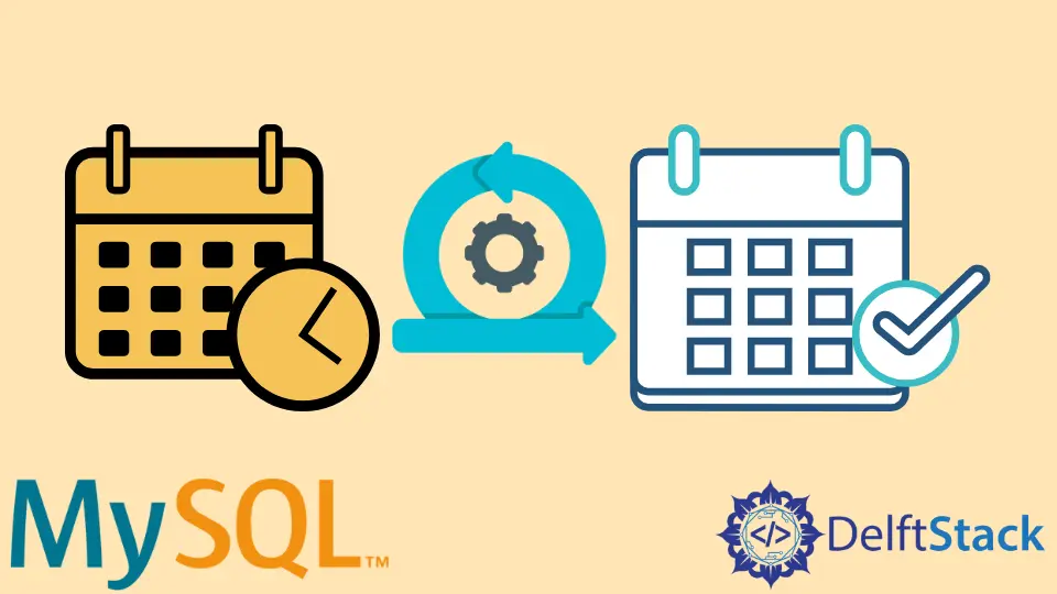 How To Convert From Datetime Type To Date Only In MySQL Delft Stack
