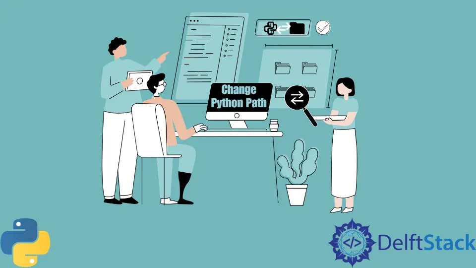 How To Change Python Path Delft Stack