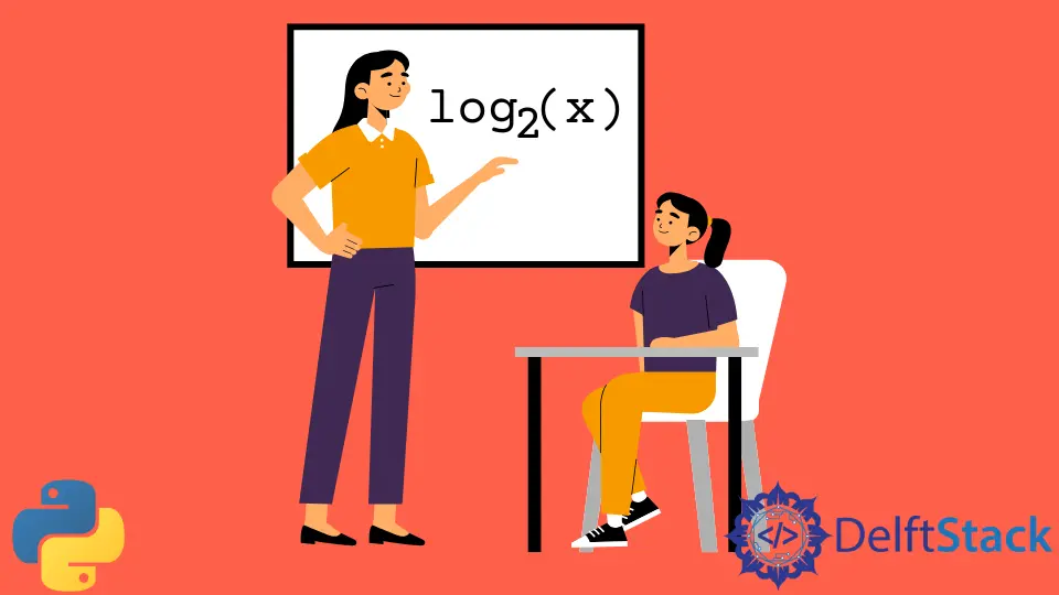 How To Calculate Log Base 2 Of A Number In Python Delft Stack