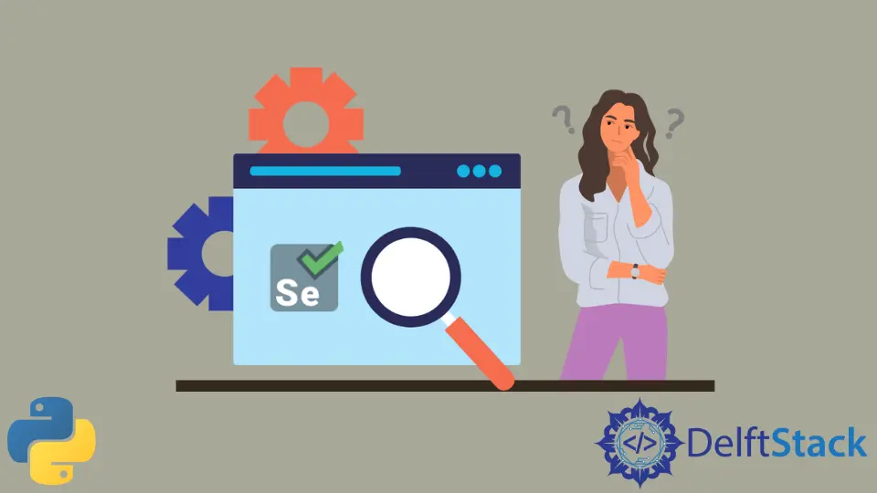 How To Find Elements With Selenium In Python Delft Stack