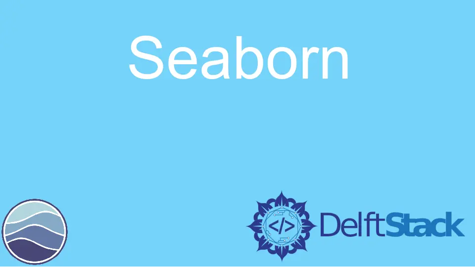 Gráfico De Histograma Seaborn Delft Stack